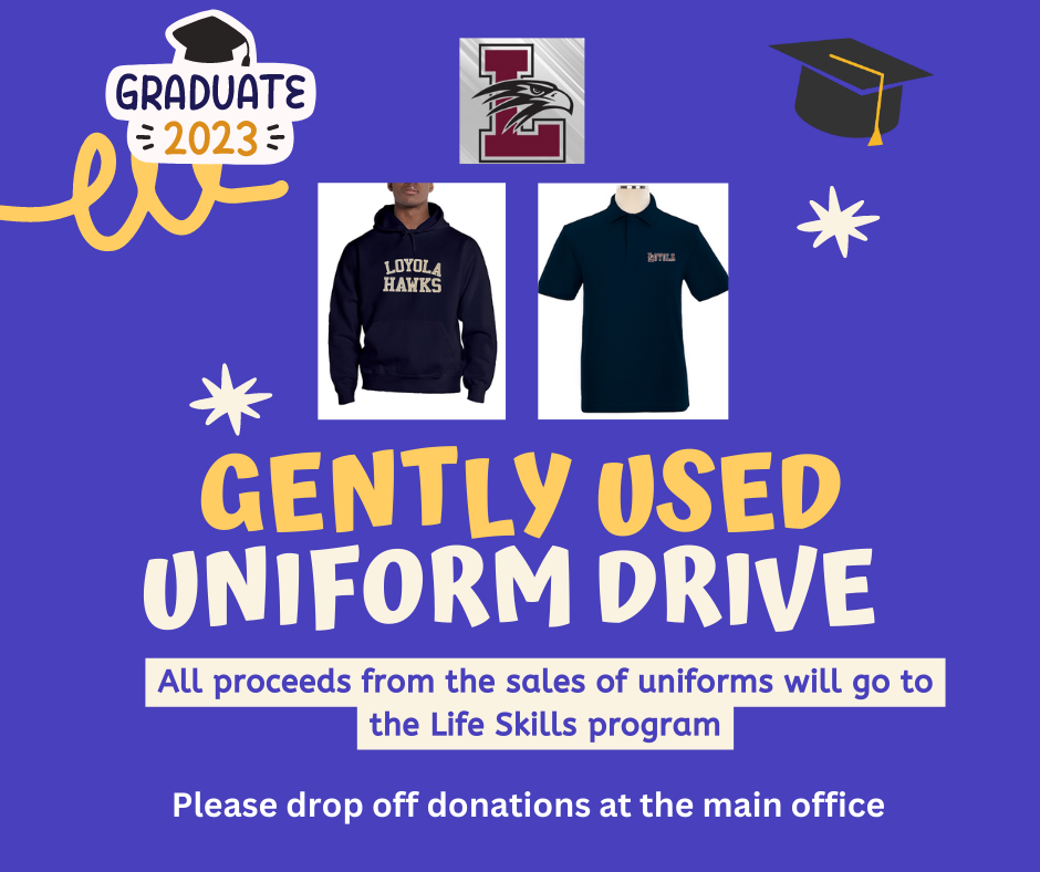 Gently Used Uniform Drive | St. Ignatius of Loyola Catholic Secondary ...