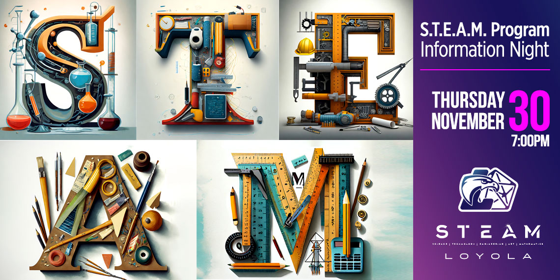 You’re Invited! St. Ignatius of Loyola Grade 9 STEAM Program ...